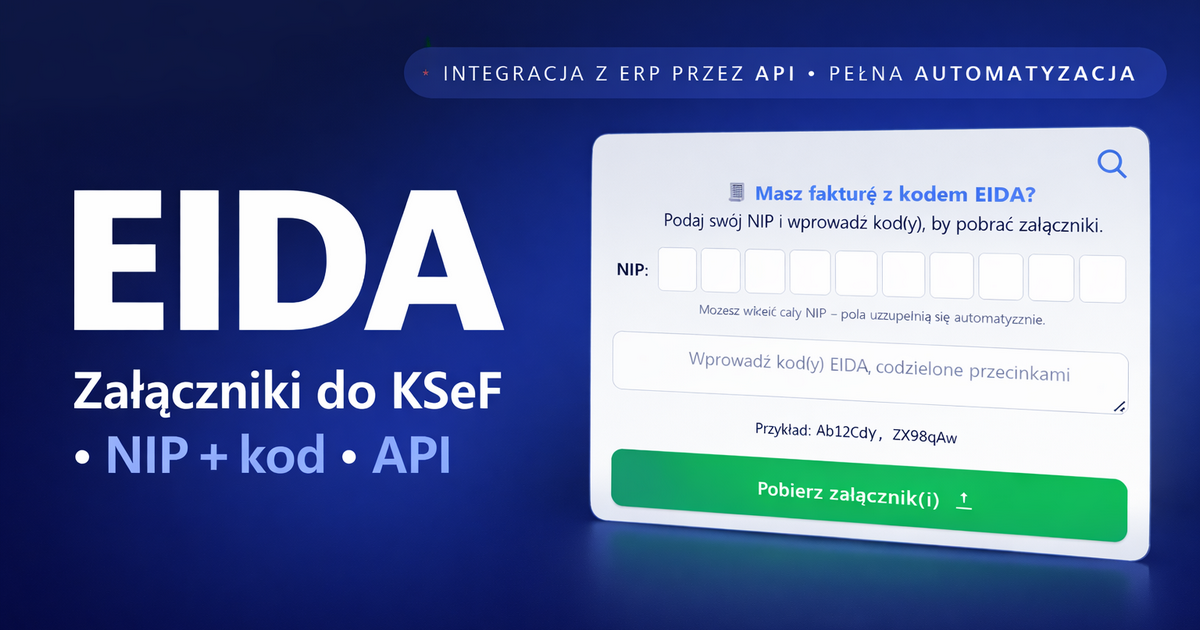 EIDA – Prosty sposób na załączniki do KSeF